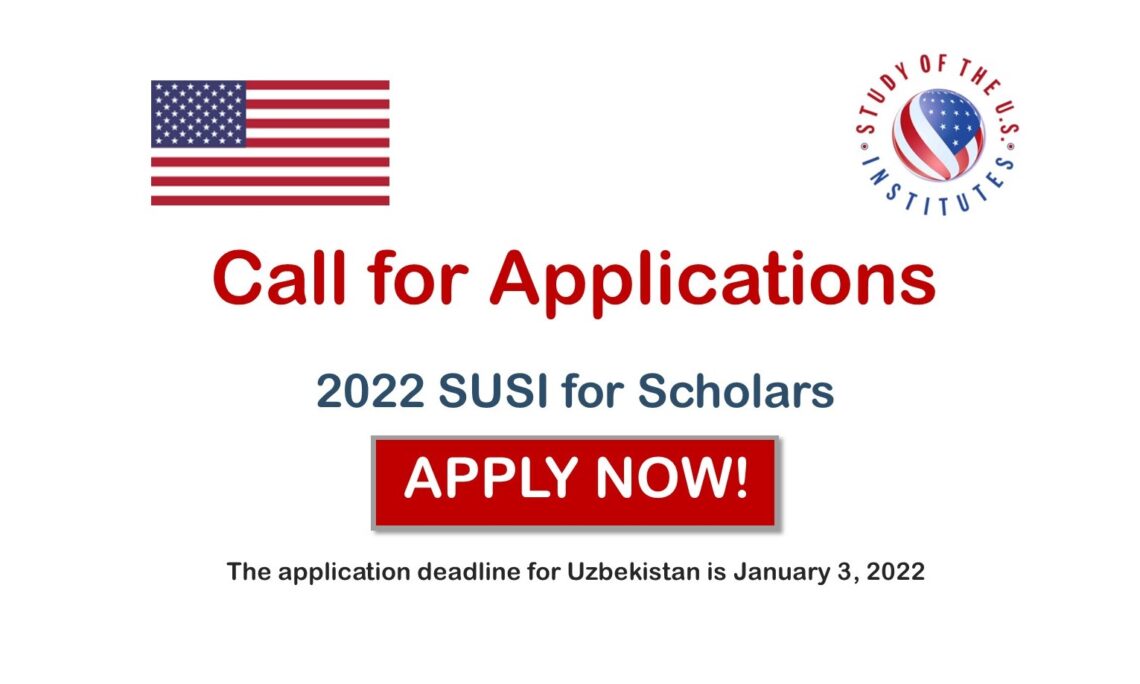 STUDY OF THE U.S. INSTITUTE (SUSI) FOR SCHOLARS - FLEDU.UZ