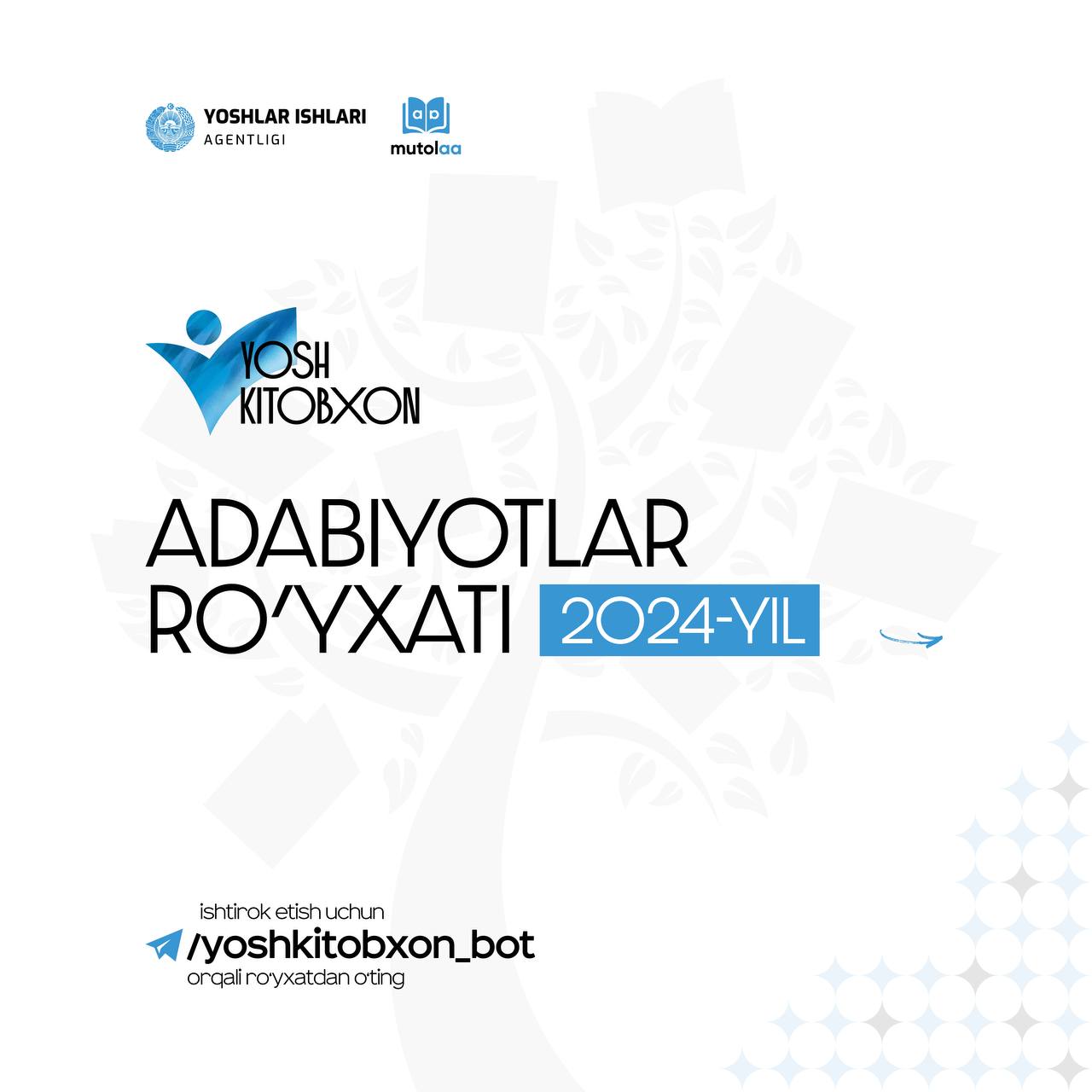 YOSH KITOBXON” TANLOVINING 2024-YILGI MAVSUMIGA RO‘YXATDAN O‘TISH DAVOM ...