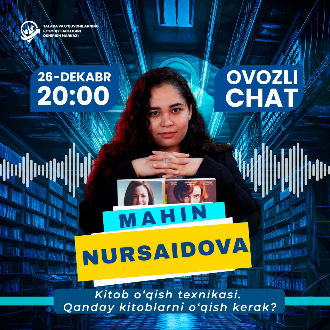 “KITOB O‘QISH TEXNIKASI. QANDAY KITOBLARNI O‘QISH KERAK?” OVOZLI CHAT ...